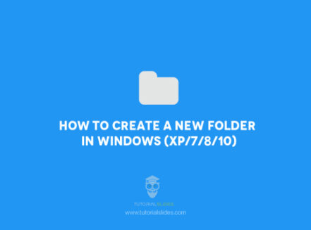 How to Create a New Folder in Windows (XP/7/8/10) – Computer Basics Tutorial – Tutorialslides